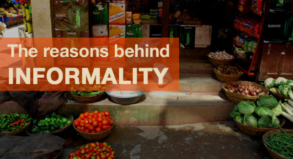 The reasons behind informality | Samriddhi Foundation